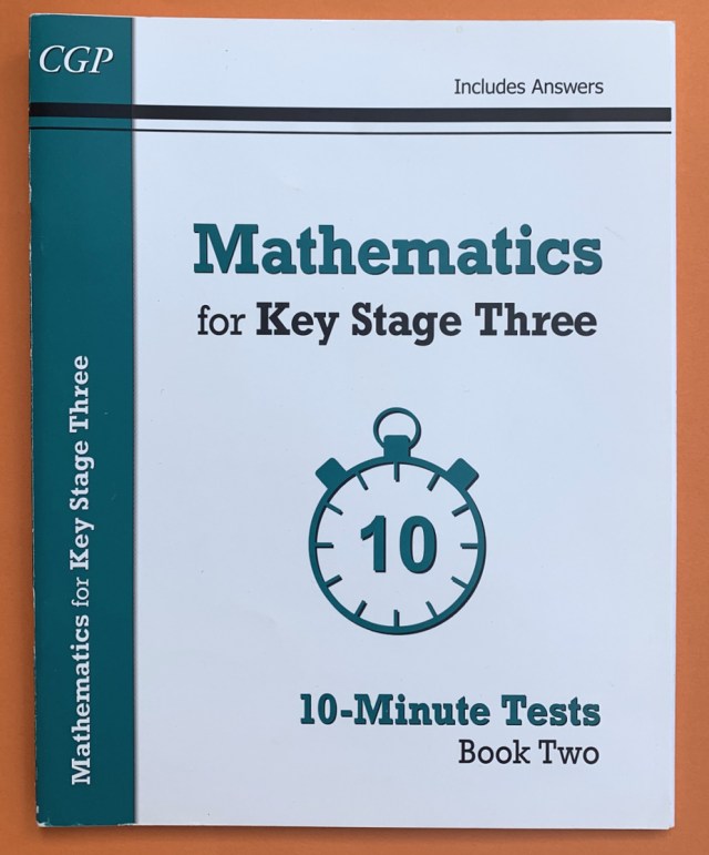 Key Stage 3 Maths, 10 minute test books from CGP | ofamily learning ...